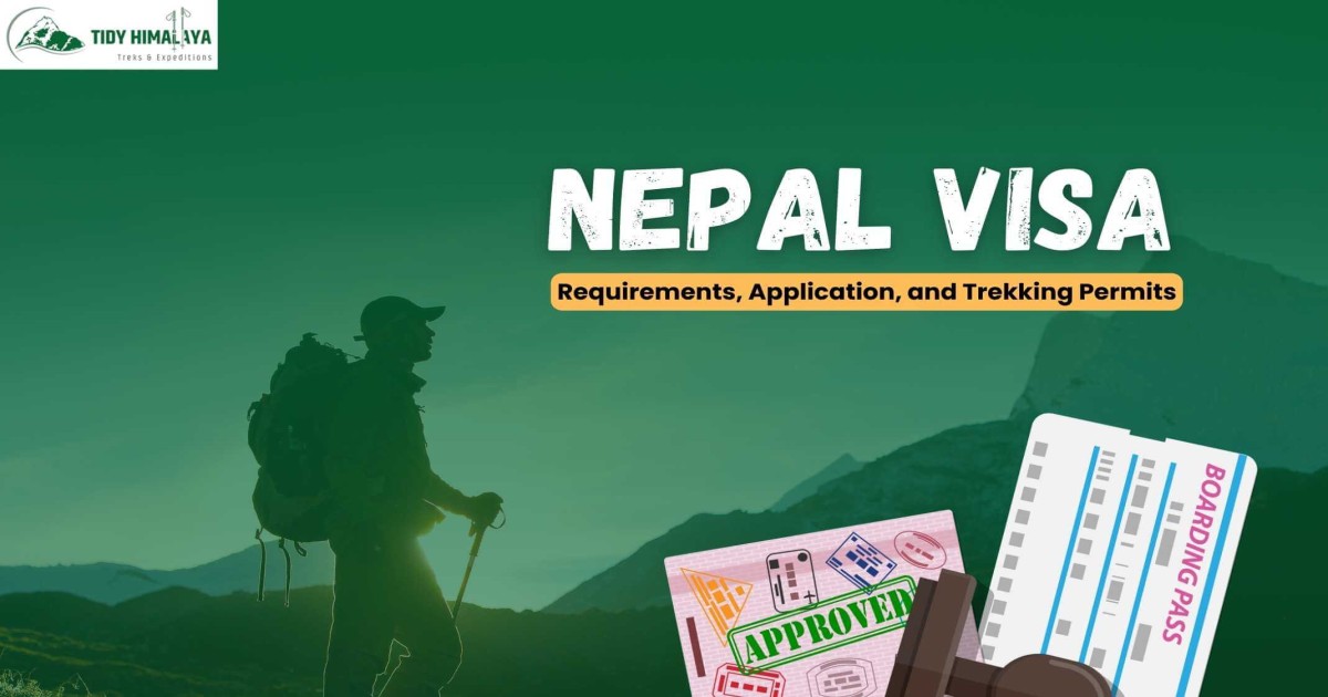 Nepal Visa: Requirements, Application, & Trekking Permits